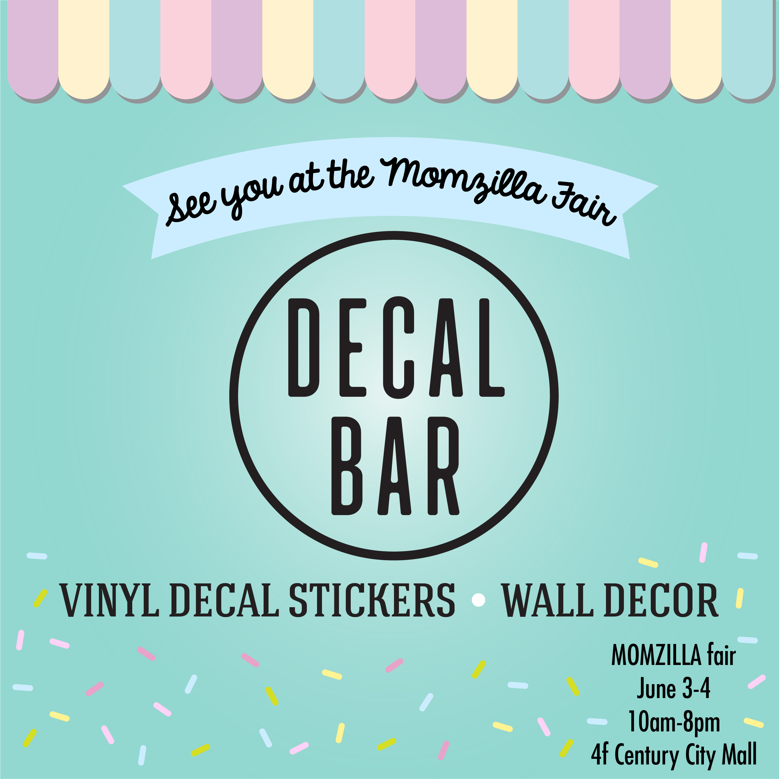 Decal Bar @ the MOMZILLA fair, June 3-4